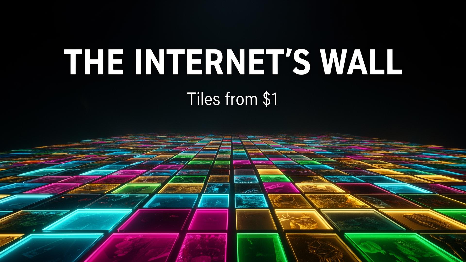 The Internet's Wall — Own a Piece of Internet History